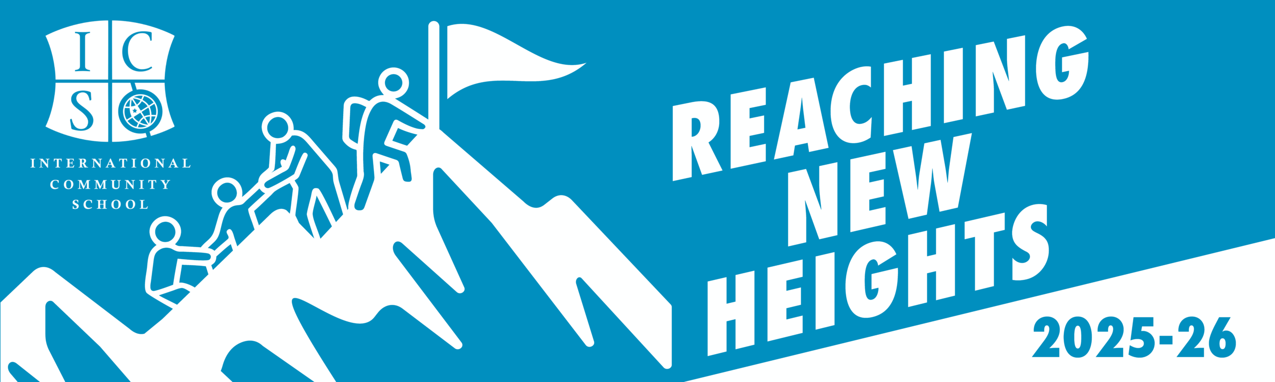 Reaching New Heights Together: 2025-26 School Year - ICS Georgia